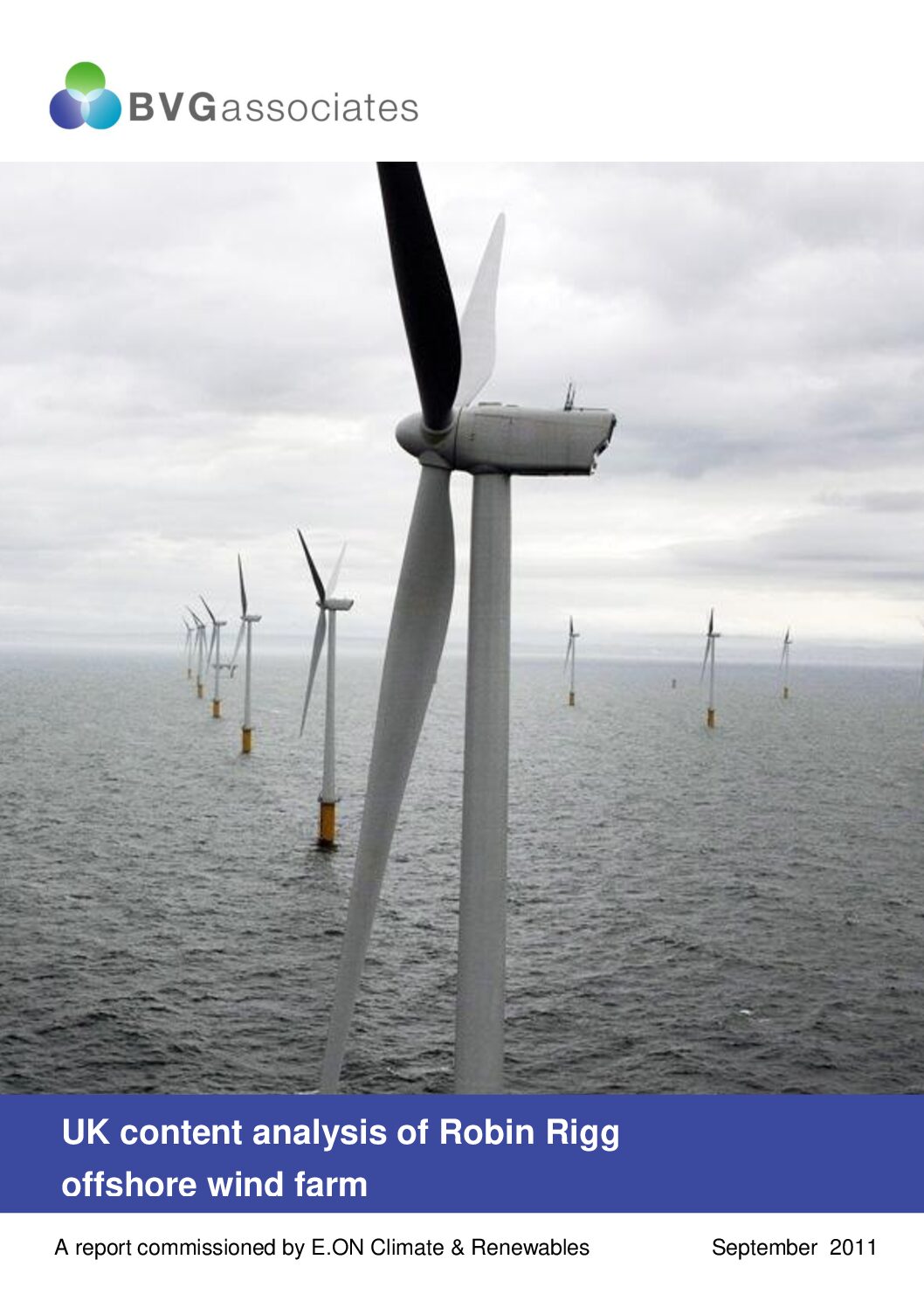 UK content analysis of Robin Rigg offshore wind farm - BVG Associates