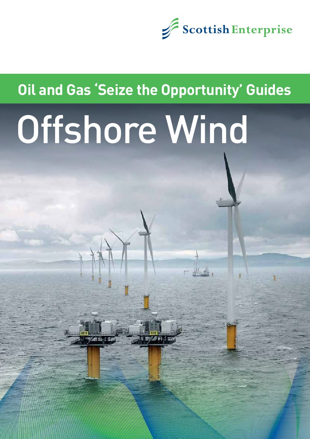 “Seize the Opportunity” guide to offshore wind - BVG Associates